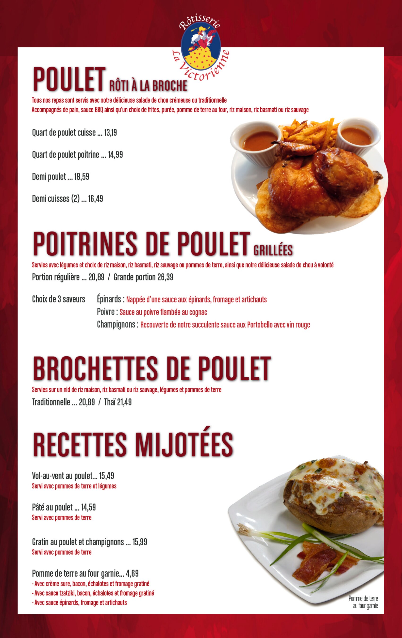 Nos spécialités: poulet rôti, brochettes de poulet, côtes levées